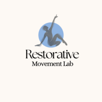 Restorative Movement Lab – Holistically Restoring Health, Strength and ...